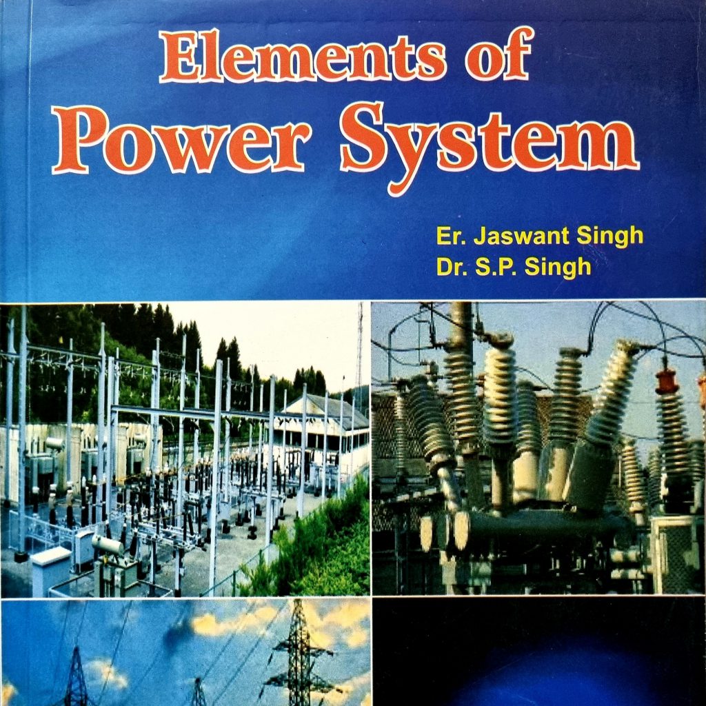 Elements of Power Systems – Standard Publications