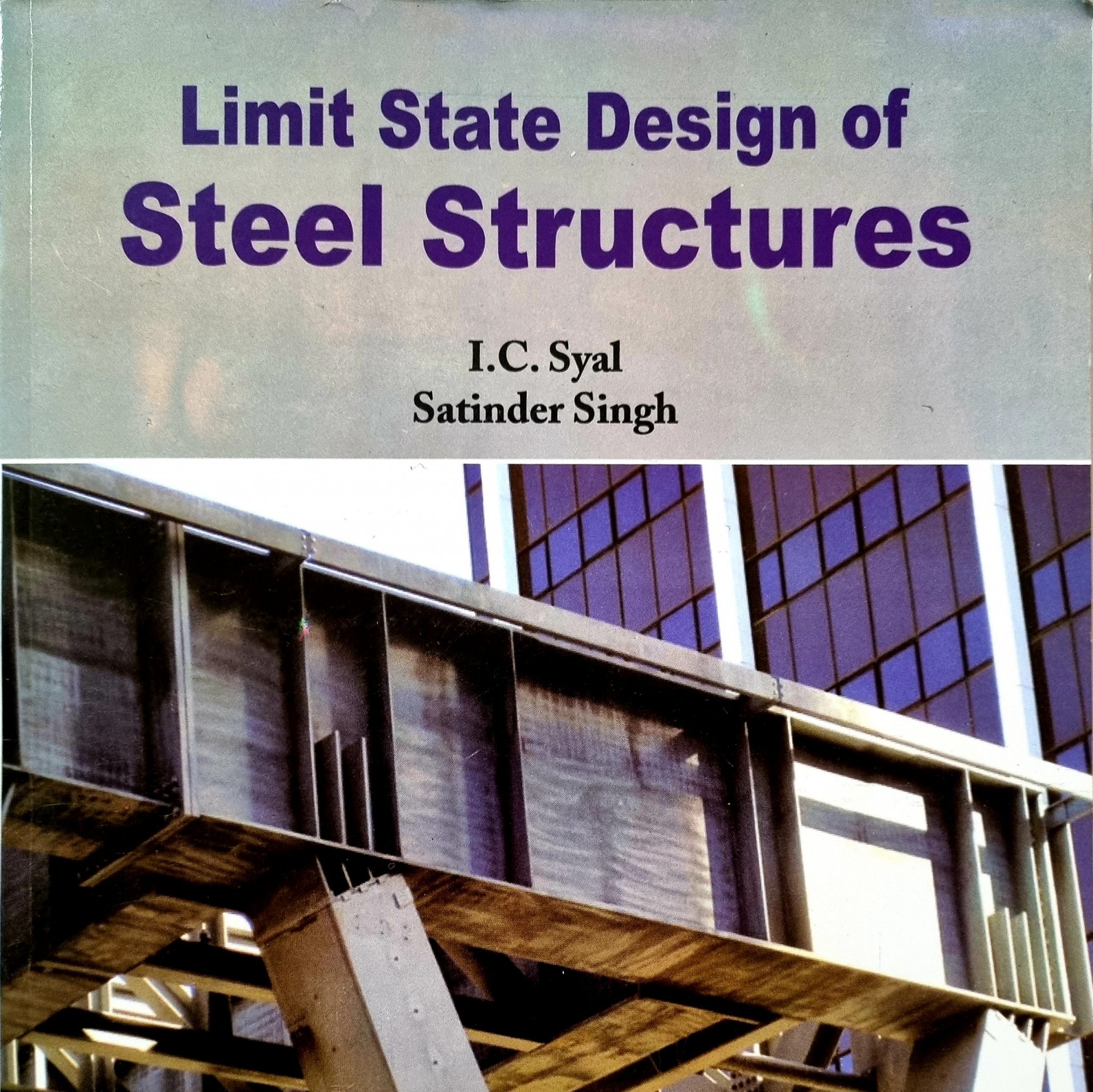 Limit State Design of Steel Structures – Standard Publications